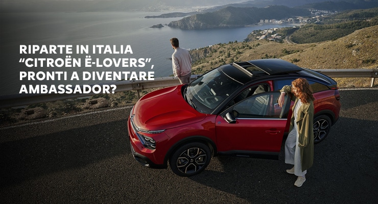 Parte in Italia l’iniziativa “Citroën Ë-Lovers”, pronti a diventare ...